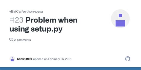 Problem When Using Setuppy · Issue 23 · Vbaicaipython Pesq · Github
