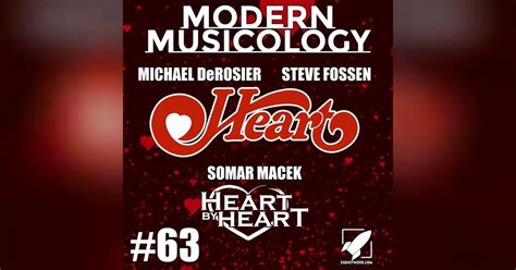 63 Steve Fossen And Michael Derosier Of Heart Modern Musicology