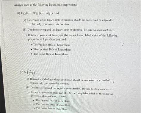 Solved Analyse Each Of The Following Logarithmic Chegg