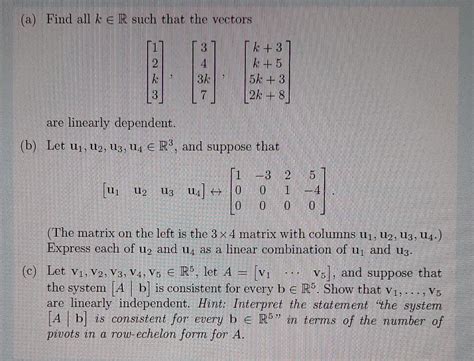 Solved A Find All KR Such That The Vectors Chegg