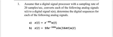 Solved Assume That A Digital Signal Processor With A Chegg Com