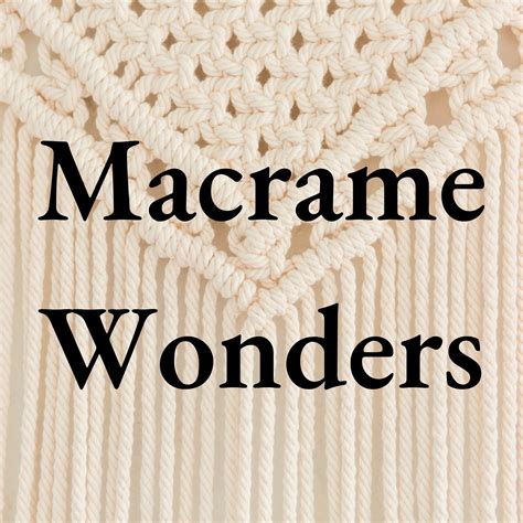 Macrame Wonders