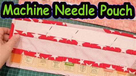 Diy Sewing Machine Needle Pouch Easy Sewing Needle Storage Project Youtube