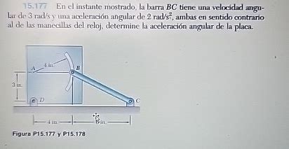 Solved En El Instante Mostrado La Barra BC Tiene Chegg