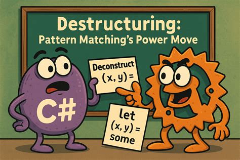 Destructuring Pattern Matchings Power Move Chris Woody Woodruff Fractional Architect