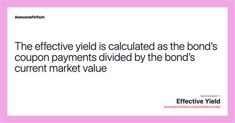 Effective Yield Awesomefintech Blog