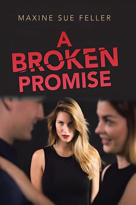 A Broken Promise Media Literary Excellence Llc