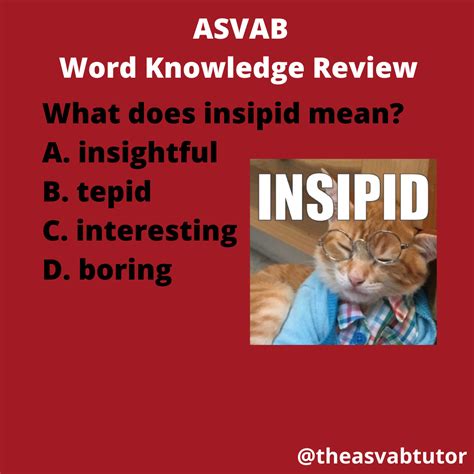 The Asvab Tutor Presents The Word Insipid The Asvab Tutor