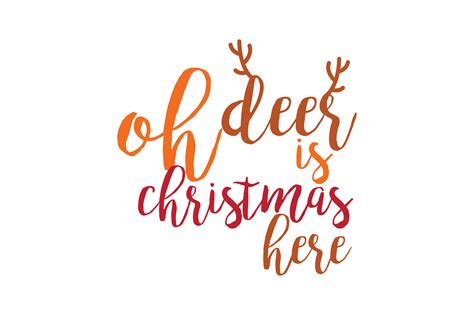 Oh Deer Is Christmas Here Svg Cut Graphic By Thelucky · Creative Fabrica