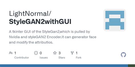 GitHub LightNormal StyleGAN WithGUI A Tkinter GUI Of The StyleGan Which Is Pulled By Nvidia