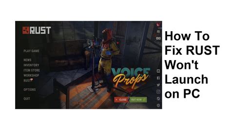 How To Fix Rust Won T Launch On Pc
