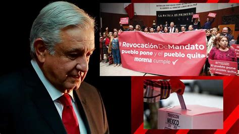 Amlo Es Sí O No Con Respecto A La Revocación De Mandato Llamó A
