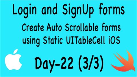 Day 22 3 3 Login And Signup Form Using TableViews And Static