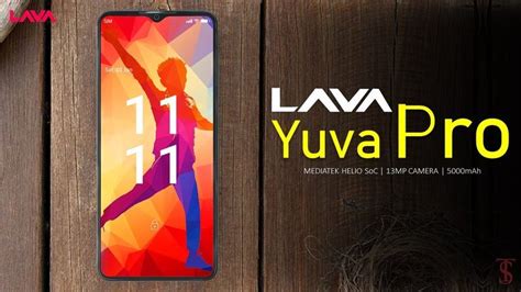 Lava Yuva Pro Price Official Look Design Camera Specifications