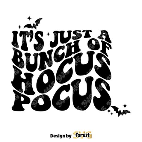 Its Just A Bunch Of Hocus Pocus Svg Hocus Pocus Svg Sanderson