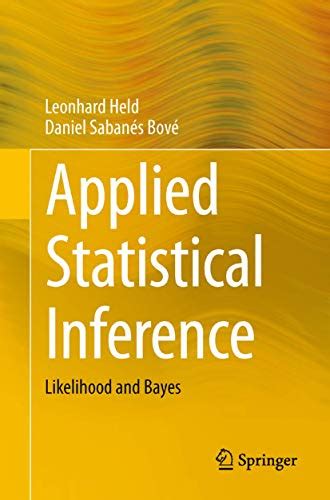 Applied Statistical Inference Likelihood And Bayes Held Leonhard