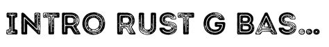 Intro Rust G Base 2 Line Font Webfont And Desktop Myfonts