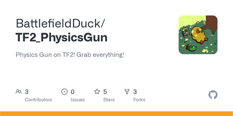 GitHub BattlefieldDuck TF2 PhysicsGun Physics Gun On TF2 Grab
