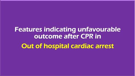 Unfavourable Outcome After Cardiopulmonary Resuscitation