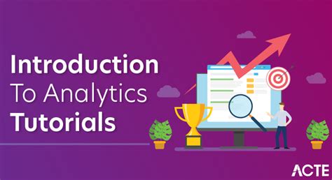 What Is Analytics And Tutorial Defined Explained And Explored Acte