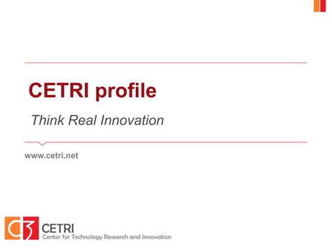 Cetri Profile 2015 Q4 Ppt