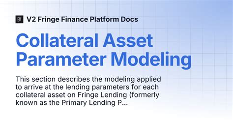 Collateral Asset Parameter Modeling V2 Fringe Finance Platform Docs
