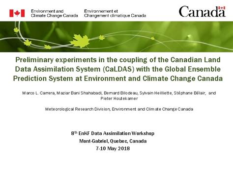 Preliminary Experiments In The Coupling Of The Canadian