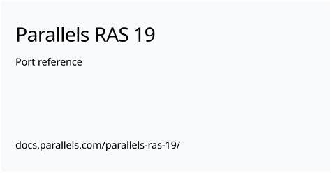 Port Reference Parallels Ras