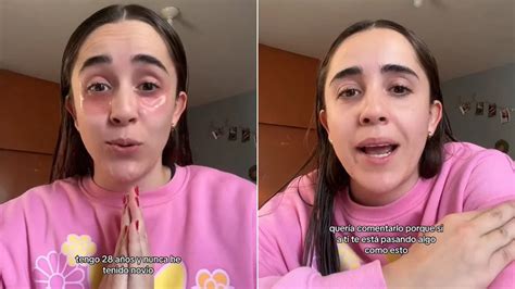Tiktoker Confiesa Su Desdicha En El Amor Y Se Viraliza “tengo 28 Años