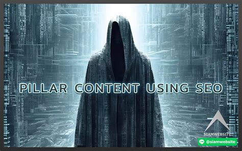 PILLAR CONTENT USING SEO SIAMWEBSITE
