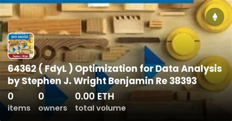 64362 Fdyl Optimization For Data Analysis By Stephen J Wright Benjamin Re 38393