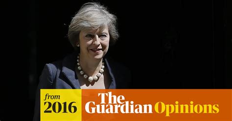 Theresa May Has Vowed To Unite Britain My Guess Is Against The Poor