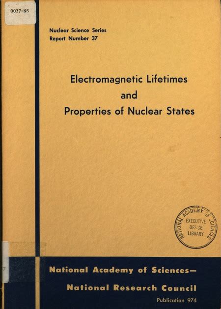 Electromagnetic Lifetimes And Properties Of Nuclear States The