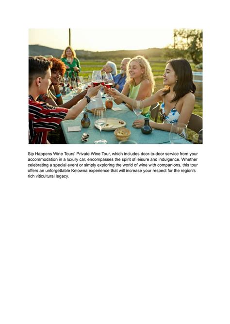 Ppt The Private Wine Tour Experience In Kelowna By Sip Happens Wine