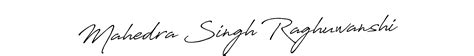 90 Mahedra Singh Raghuwanshi Name Signature Style Ideas First Class Electronic Sign