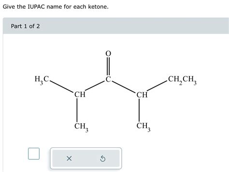 Solved Give The Iupac Name For Each Ketone