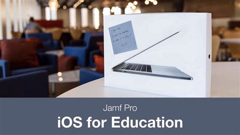 Ios Device Management Ipad In Education Management Jamf Pro Jamf