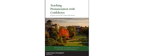 Teaching Pronunciation With Confidence A Resource For Esl Efl Teachers And Learners Open