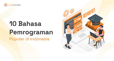 Bahasa Pemrograman Populer Di Indonesia Comtelindo