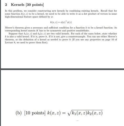 Solved 2 Kernels 30 Points In This Problem We Consider