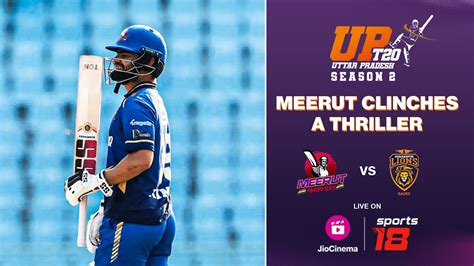 Meerut Mavericks Vs Gorakhpur Lions Upt20 Highlights Jiocinema