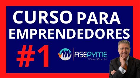Dejar El Miedo A Emprender Curso Para Emprendedores Youtube