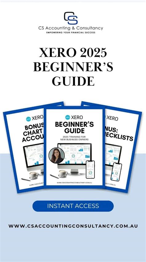 XERO 2025 BEGINNER'S GUIDE