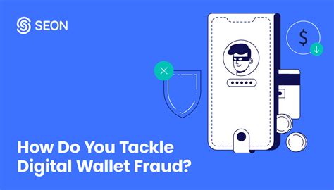 Digital Wallet Fraud What It Is And How To Prevent It Seon