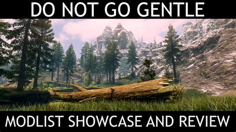 DO NOT GO GENTLE DNGG Skyrim AE Modlist Showcase Review YouTube