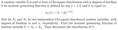 SOLVED Random Variable X Is Said To Have A Chi Square Distribution With N Degrees Of Freedom If