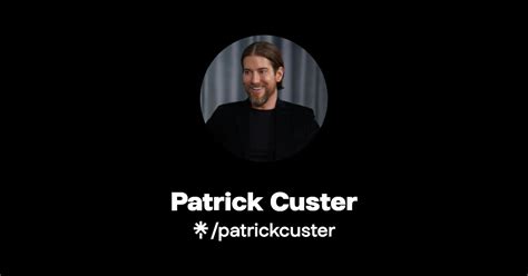 Patrick Custer Instagram Facebook Tiktok Linktree