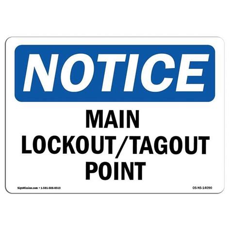 Osha Notice Sign Main Lockout Tagout Point Aluminum Sign Protect