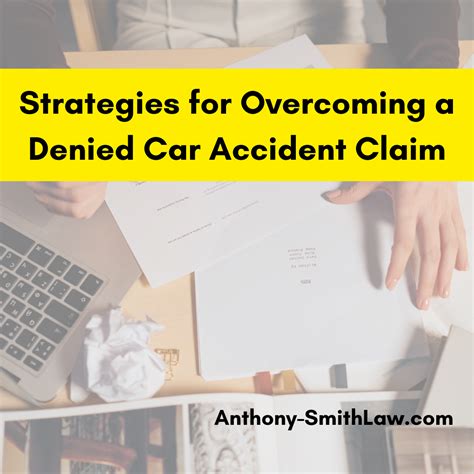 Strategies For Overcoming A Denied Car Accident Claim Top Personal
