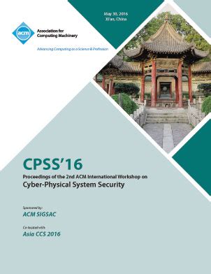 Proceedings Of The 2nd ACM International Workshop On Cyber Physical System Security ACM